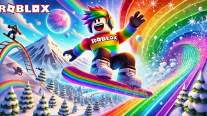 🌈🏂 РАДУЖНАЯ ВАГОНЕТКА и СНОУБОРД В ROBLOX! Это было СУМАСШЕДШЕЕ КАТАНИЕ!