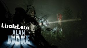Это не Брайт Фоллз! - Alan Wake(Допчасть 1)