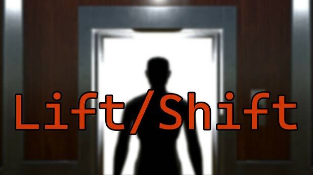 Lift/Shift : А где СКРИМЕРЫ??????
