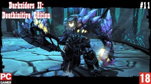 Darksiders II: Deathinitive Edition (2015) (PC) - Прохождение #11, Финал. (без комментариев)