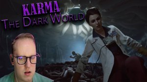 KARMA The Dark World #4 ЛАБОРАТОРИЯ