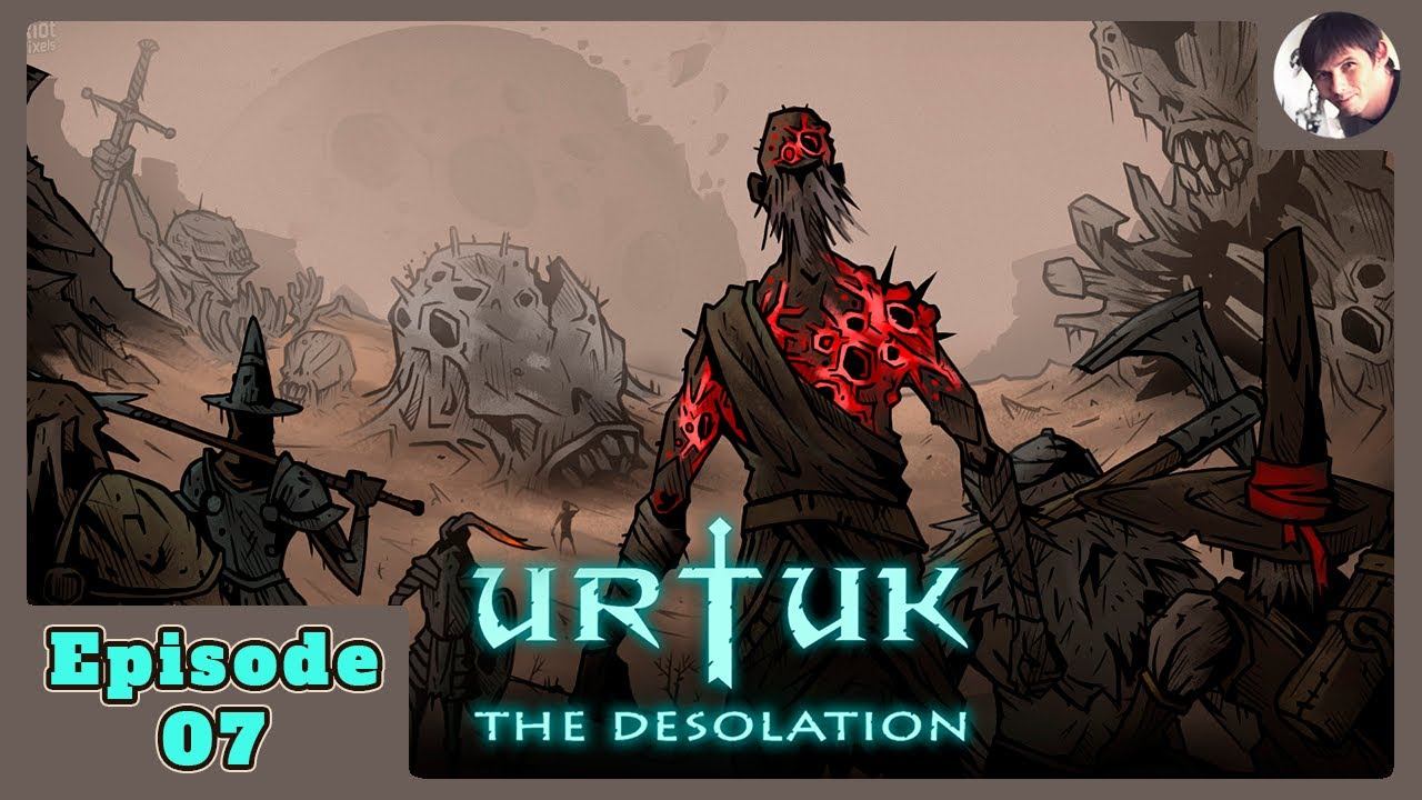 Urtuk: The Desolation #7 - некролегионеры и дефицит лекарств