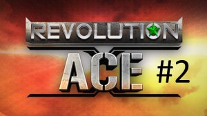 Прохождение Revolution Ace - Часть 2