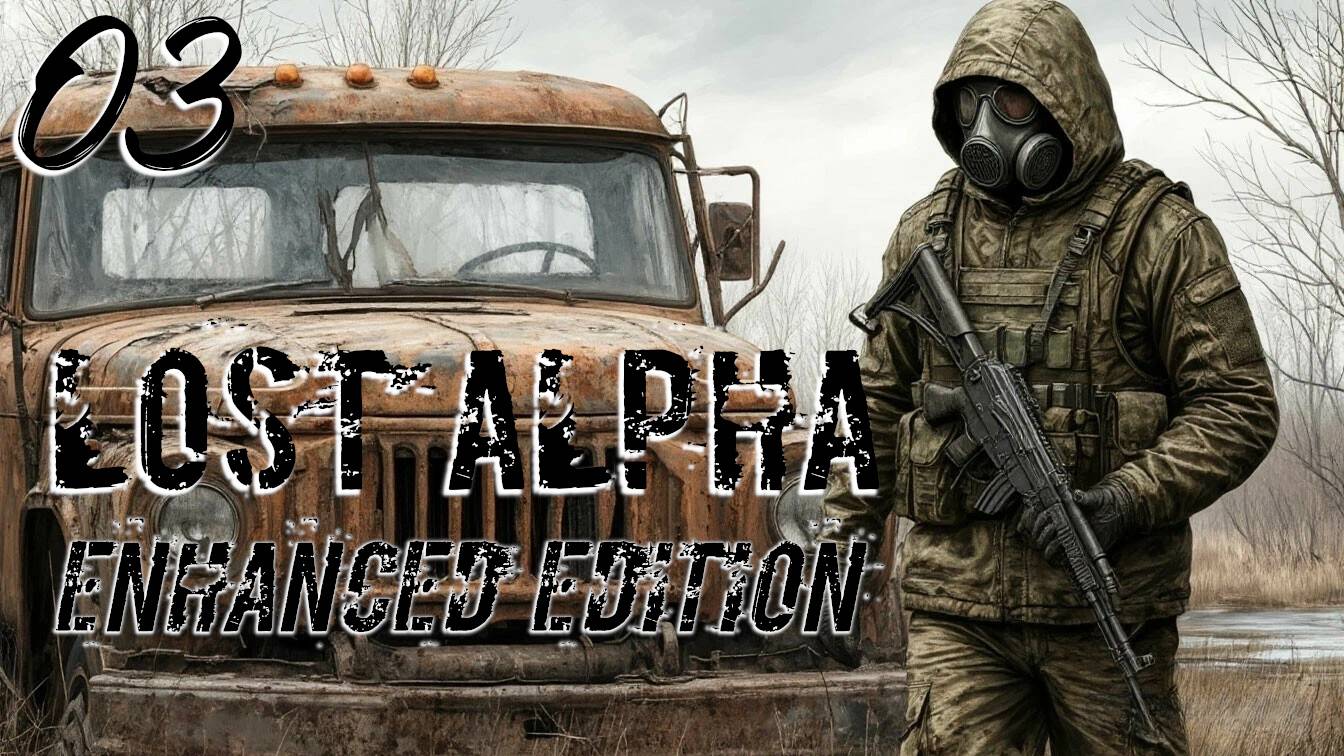 S.T.A.L.K.E.R. Lost Alpha-Enhanced Edition #03. Работа на Сидоровича.