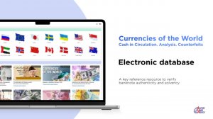 E-database ‘Currencies of the World: Cash Circulation. Analysis. Counterfeits’