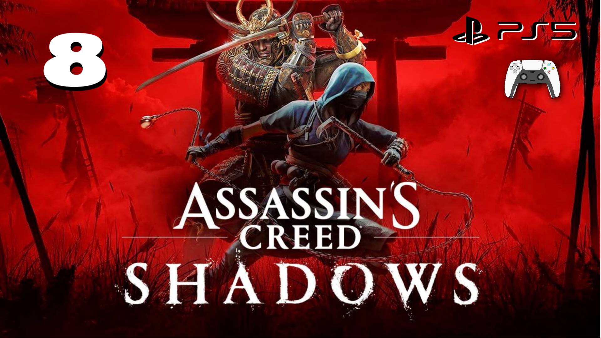 Прохождение Assassins Creed Shadows (PS5) - Часть 8