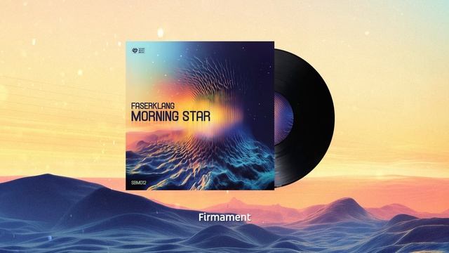 Faserklang - Morning Star