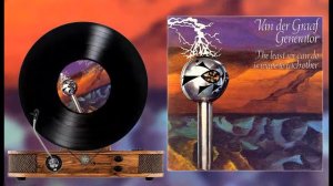 Van der Graaf Generator - White Hammer - The Least We Can Do Is Wave to Each Other