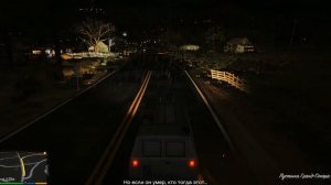 Grand Theft Auto V прохождение. Redux с русской озвучкой. Миссия: Воссоединение друзей.