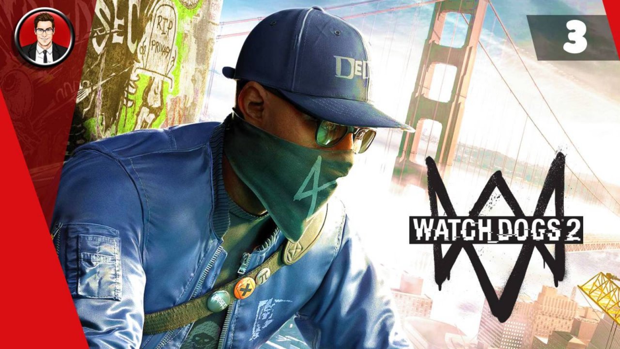 Watch Dogs 2 ► Прохождение игры на русском [#3]