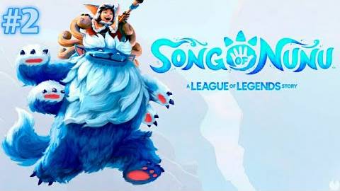 Прохождение игры (PC)song of nunu a league of legends story#2