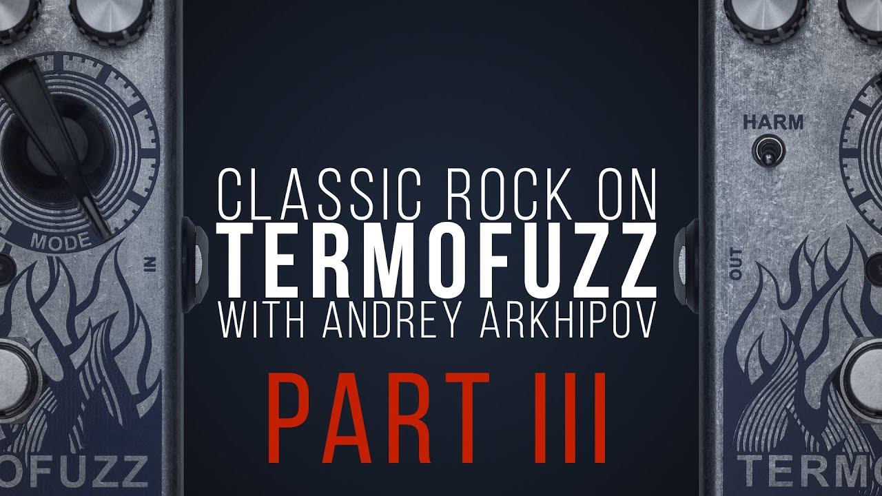 Classic Rock On Termofuzz Part III