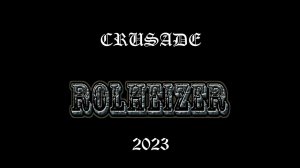 RolheiZeR / CD - Крестовый поход (2023) /Full Album/
