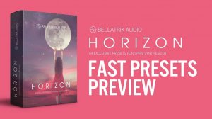 Bellatrix Audio - Horizon Spire пресеты. Пример звучания