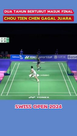 Chou Tien Chen Kembali Gagal Juara Swiss Open 2024 #shorts #badminton #choutienchen