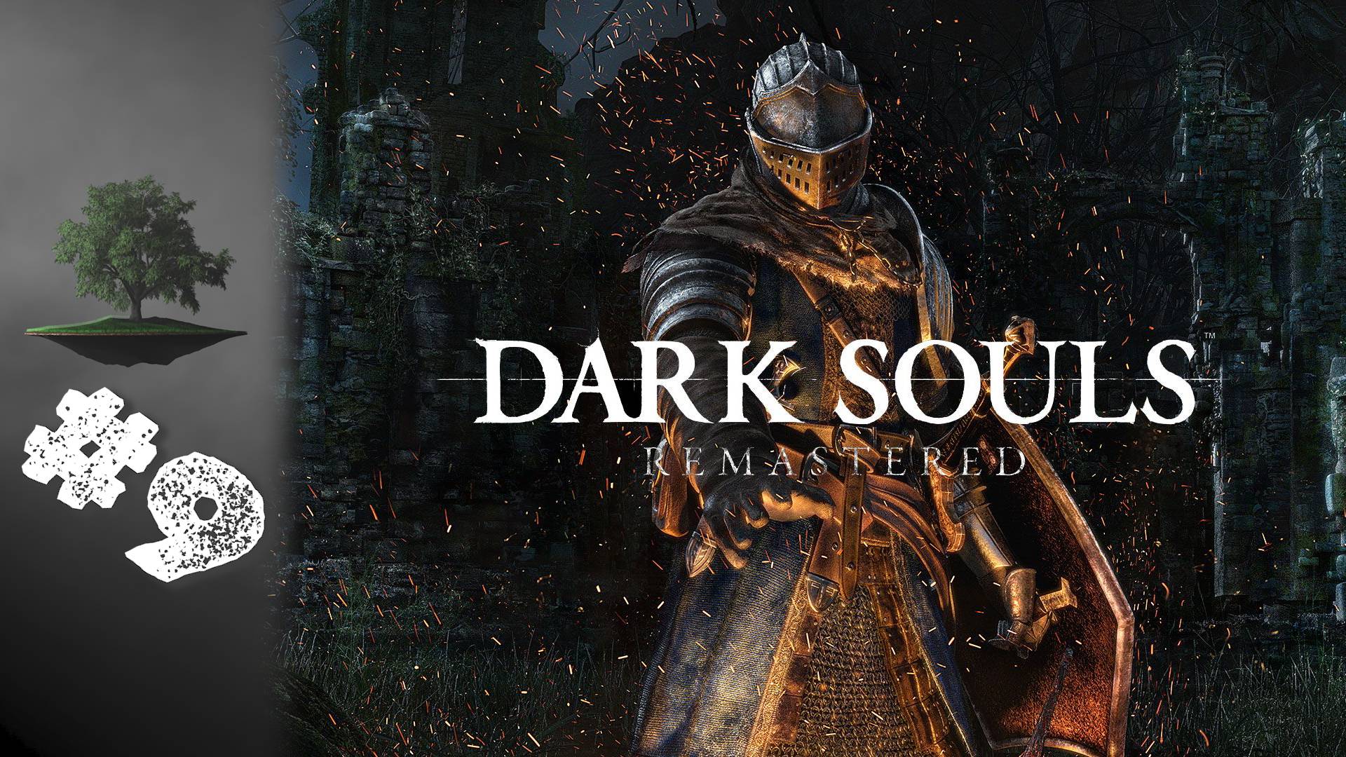 Dark Souls ♦ №9 - Скакал и брыкался как Сивка-бурка.