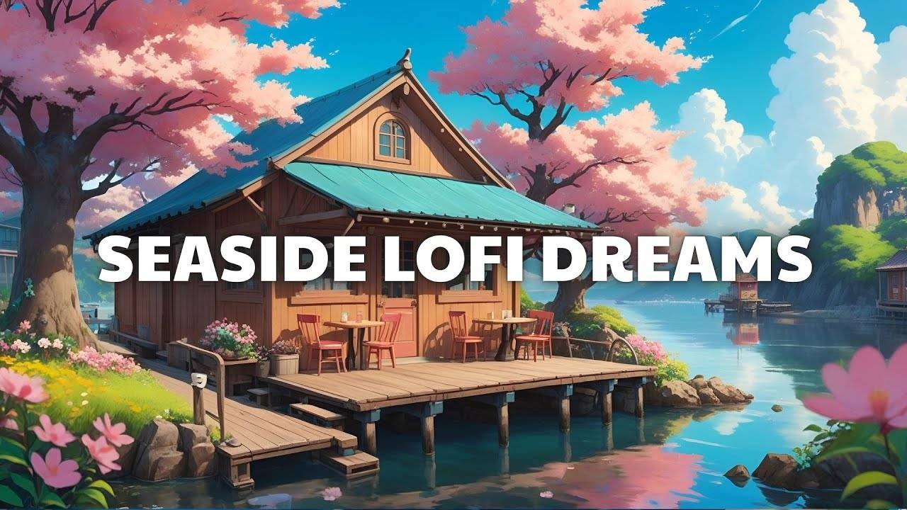 🎐Waves and Lofi Melodies 🌸Japanese-Inspired Chill Beats for Focus & Tranquility, Seaside Lofi Drea