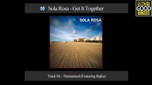 Sola Rosa - Humanised (Featuring Bajka)