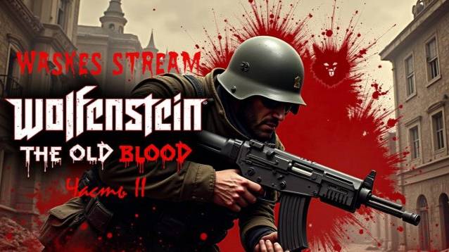 Wolfenstein The Old Blood-Metal and Drum`n`Bass