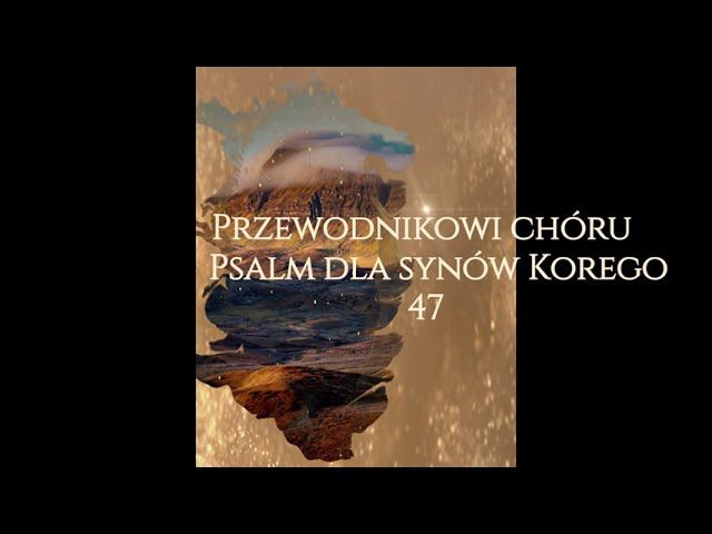 Psalm 47