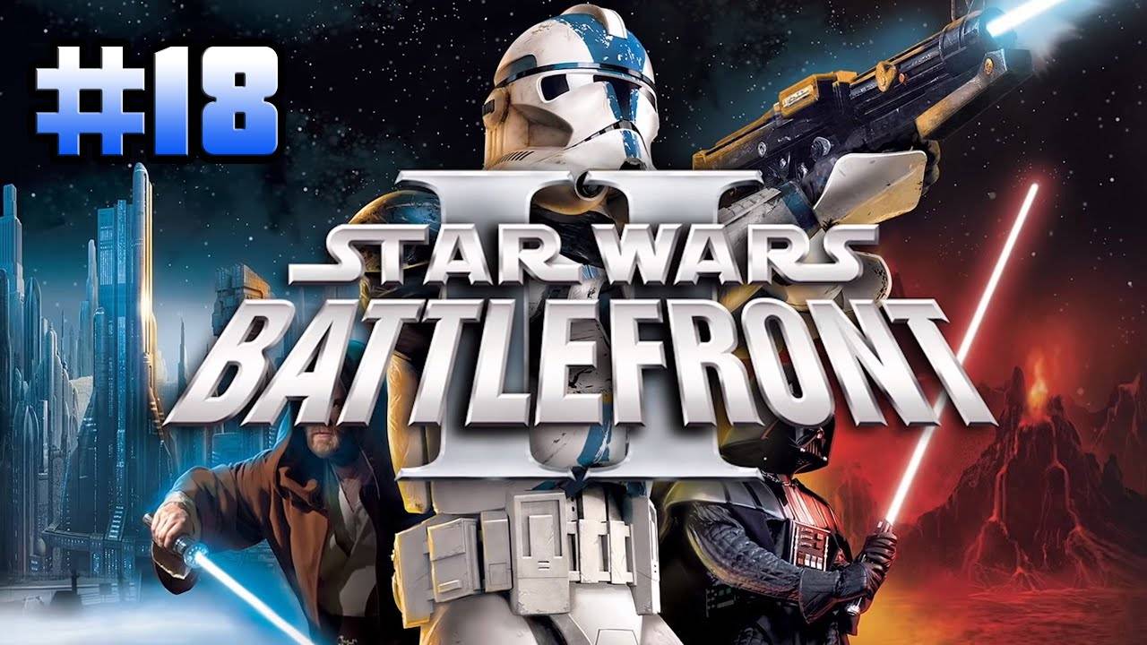 Star Wars: Battlefront II 2005 (PC)-Мятеж Конфедерации: Часть 4 #18.