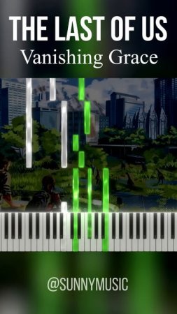 Vanishing Grace (The Last of Us) 【 Electro Piano / SHORTS 】 #TheLastOfUs #Synthesia