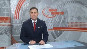 Время Новостей от 07.12.22