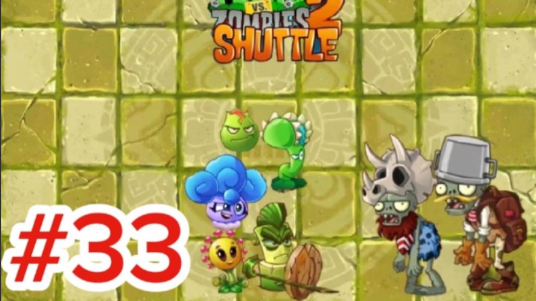Обновление в честь 5 летия и не только! Plants vs zombies 2 SHUTTLE #33