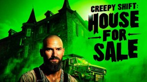 🏠🧟♂️ ОТКРОЙТЕ ТАЙНЫ ЖУТКОГО ДОМА! CREEPY SHIFT HOUSE FOR SALE Прохождение #1