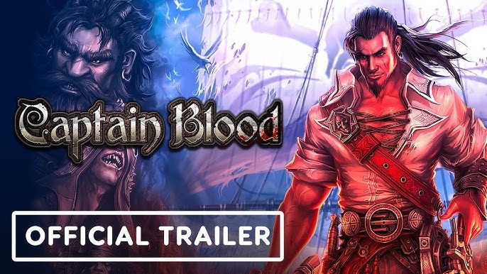Приключение Капитана Блада | Русский Трейлер / Captain Blood | Official Re-Reveal Trailer