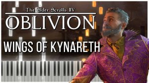 Wings of Kynareth (The Elder Scrolls IV: Oblivion) 【 КАВЕР НА ПИАНИНО 】
