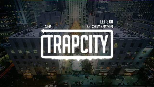 Antiserum & Mayhem - Let's Go