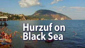 Hurzuf on Black Sea
