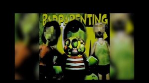 BAD PARENTING FUNK V1