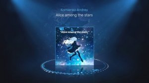 Alice among the stars #music #classic #ambientmusic #electronicmusic #piano #pianomusic