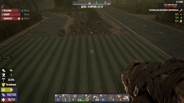 017. 7 Days to Die b1.4b8. День 10 [20250501]