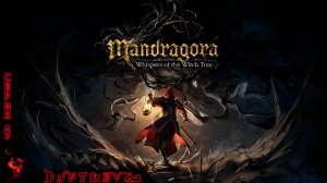 Играем в Mandragora: Whispers of the Witch Tree