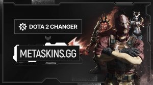 MetaSkins - Новый ЧЕНДЖЕР для Dota 2 и CS 2