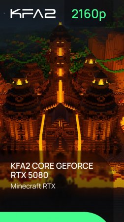 Minecraft RTX | KFA2 CORE GeForce RTX 5080 Black | 2160p (4K) разрешение