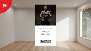 POWER TRAINING с Валерием Кольвой | 6 мая 2025 в 8.00 по МСК| Онлайн-тренировки World Class