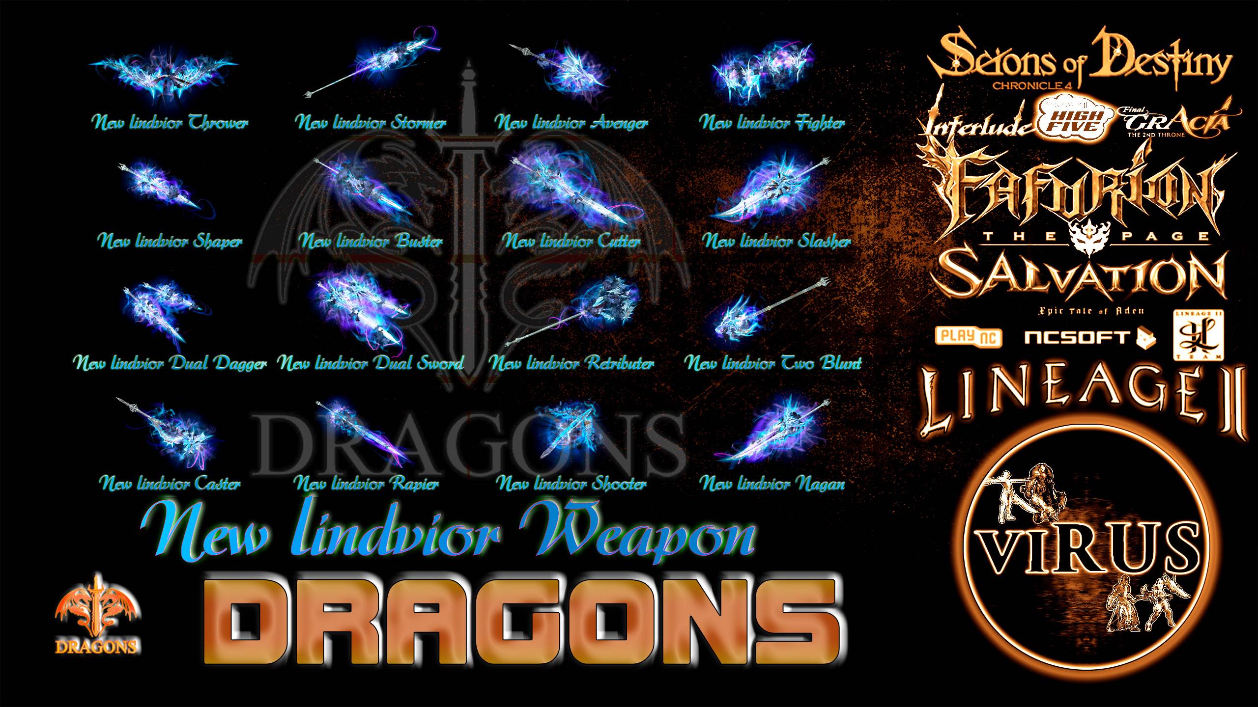 Full Set of New Lindvior Weapons for Dragons server. LINEAGE II-PROJECT WOLF ◄√i®uS►
