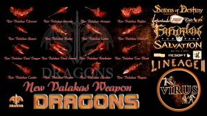 Full Set of New Valakas Weapons for Dragons server. LINEAGE II-PROJECT WOLF ◄√i®uS►