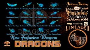 Full Set of New Fafurion Weapons for Dragons server. LINEAGE II-PROJECT WOLF ◄√i®uS►