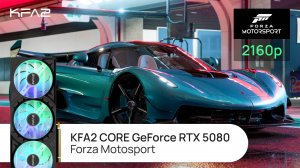 Тест видеокарты KFA2 CORE GeForce RTX 5080 Black в Forza Motorsport | 2160p (4K) разрешение