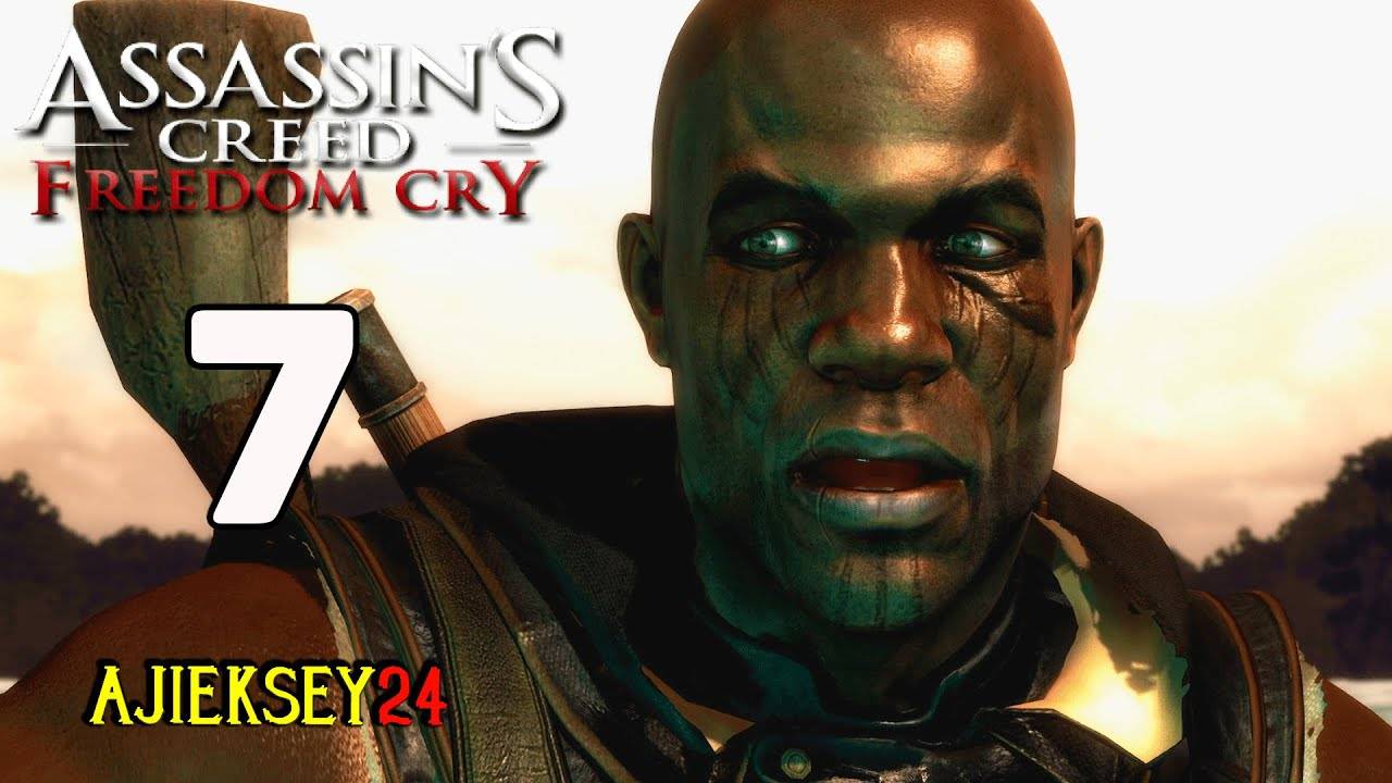 Помощь в Беде #7: Assassin's Creed 4 DLC Freedom Cry (Крик свободы) прохождение