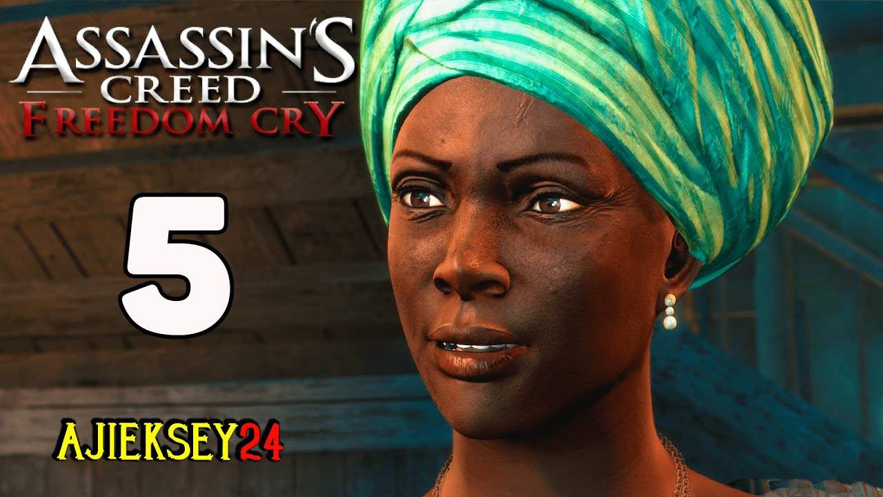 Научный Интерес #5: Assassin's Creed 4 DLC Freedom Cry (Крик свободы) прохождение