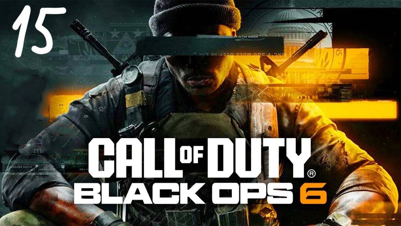 Прохождение Call of Duty: Black Ops 6 #15 (Ниже радаров)