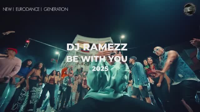 Dj Ramezz "Be With you" 2025 (Euro Beat Version)