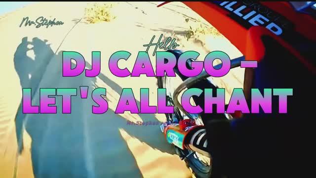 💥DJ Cargo - Lets All Chant Mr.Stephen remix 2025💥