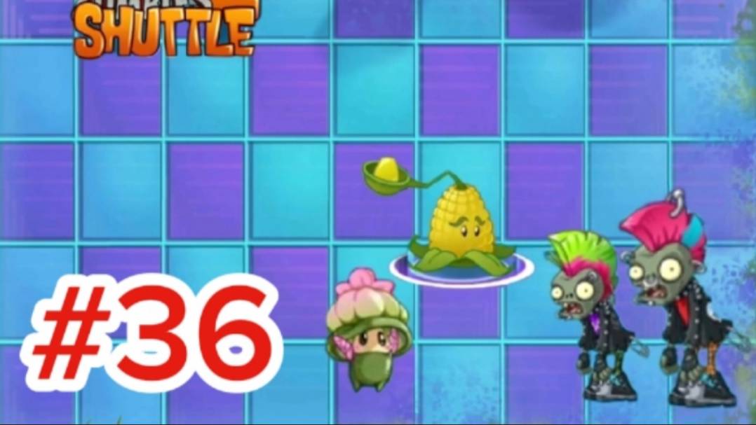 Панковый хардкор! Plants vs zombies 2 SHUTTLE #36